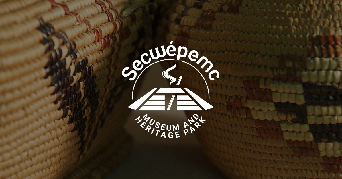 Celebrate the Secwépemc Nation | Secwépemc Museum
